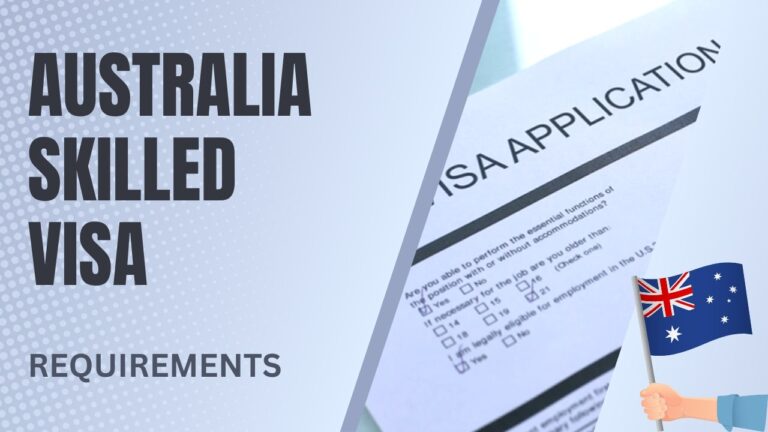 Australia Skilled Visa Requirements - Immigration Application