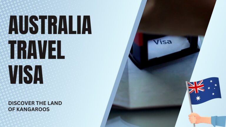 Australia Travel Visa - Discover the Land of Kangaroos